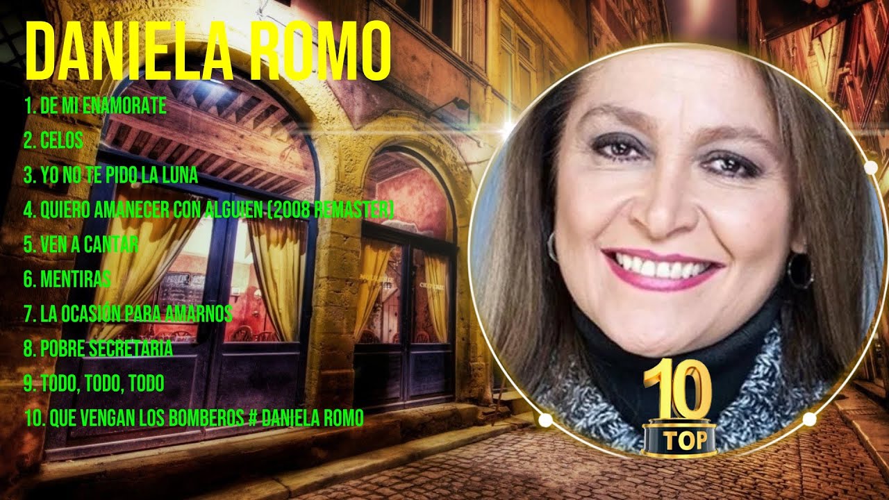 D.a.n.i.e.l.a. .R.o.m.o. ~ Greatest Hits Oldies Classic ~ Best Oldies ...