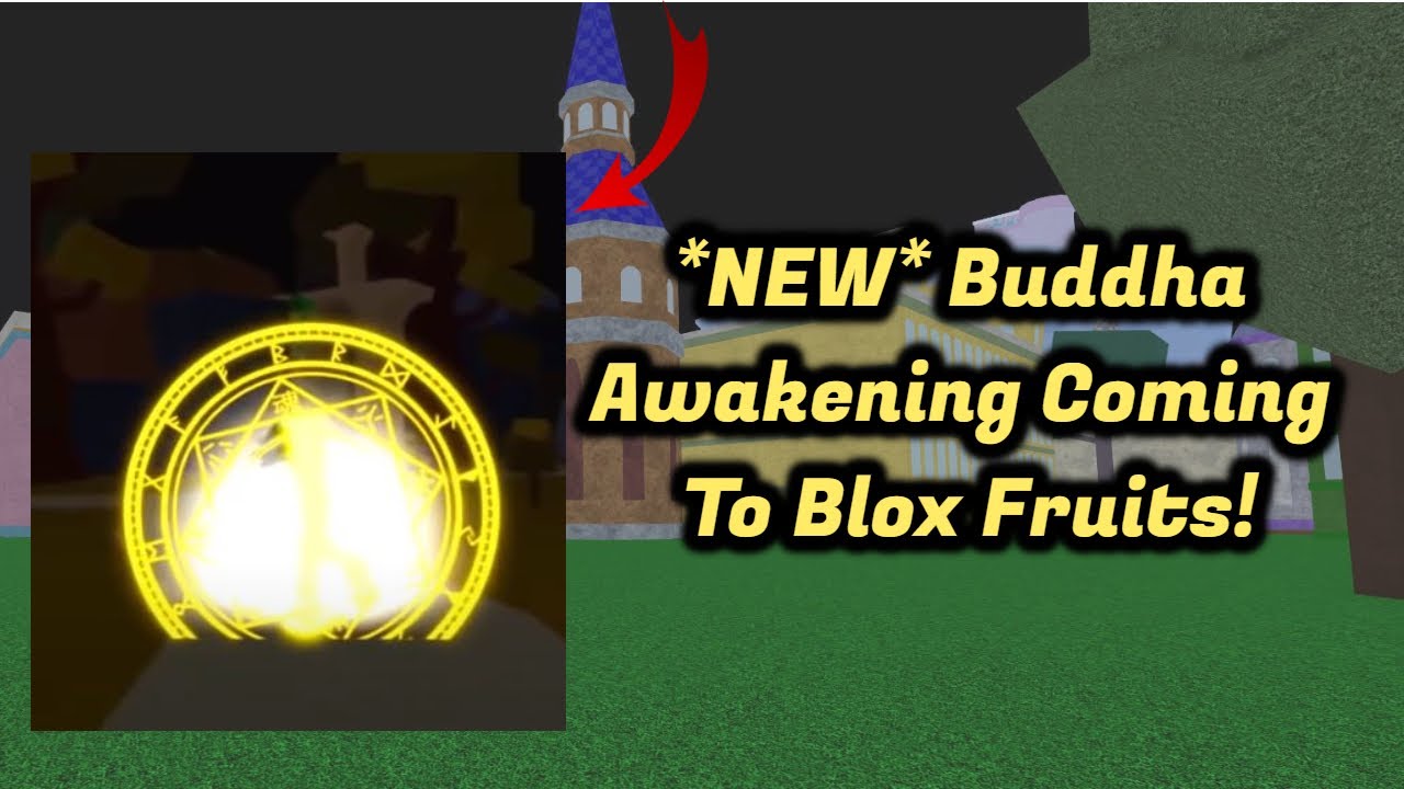 *NEW* Buddha Awakening Coming To Blox Fruits! - YouTube