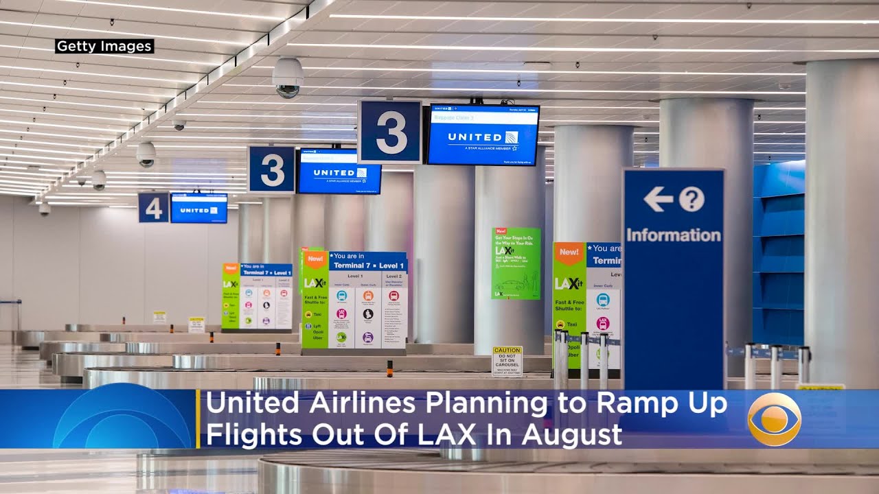 United To Ramp Up Flights Out Of LAX In August - YouTube