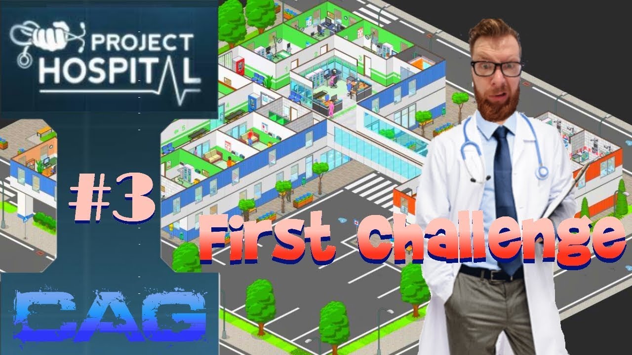 Project Hospital || Challenge 1 || Completing Challenge 1? || Ep3 - YouTube