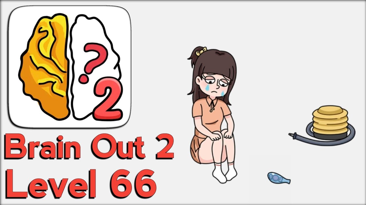 Brain Out 2 Level 66 Walkthrough Solution - YouTube