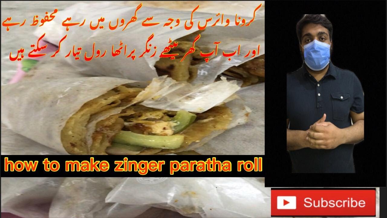 how to make zinger paratha roll - YouTube