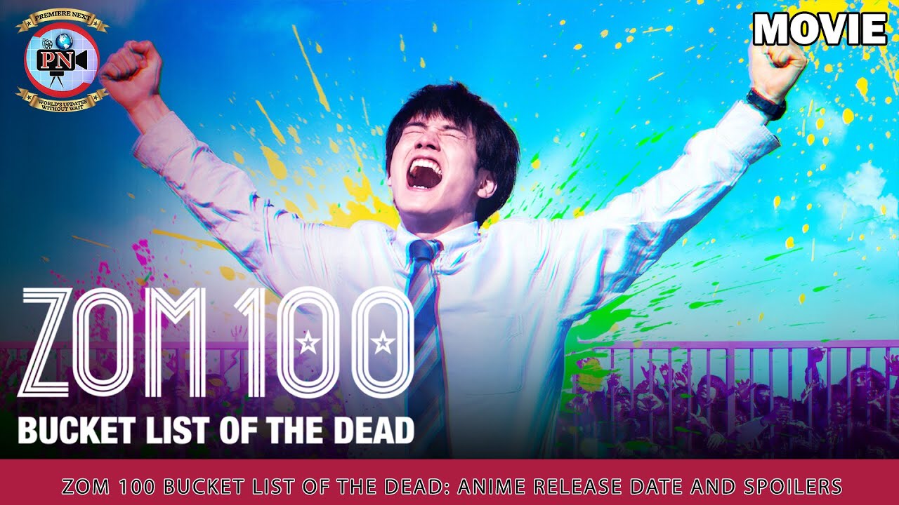 Zom 100 Bucket List Of The Dead: Netflix Anime Live Action Is Here ...