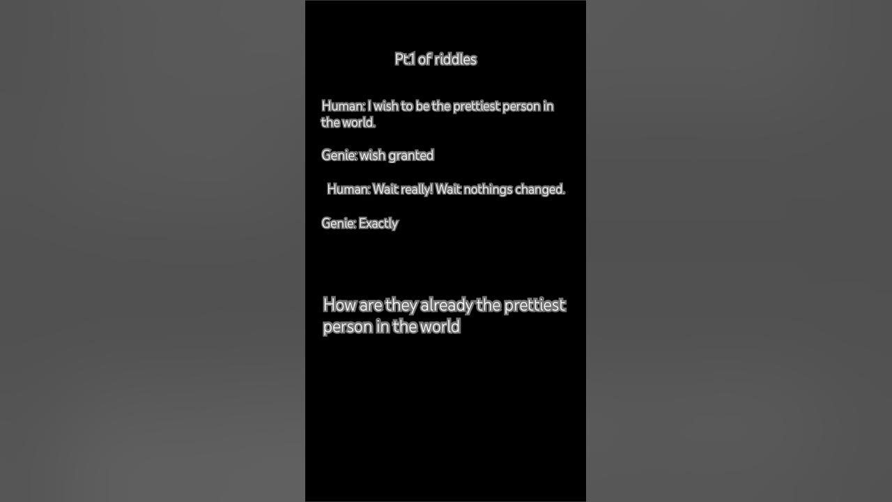 Pt1 Of Riddlesriddles Youtube