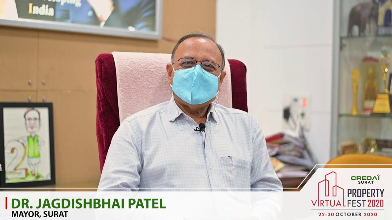 Surat Mayor's Opinion About CREDAI Surat Virtual Property Fest 2020 ...