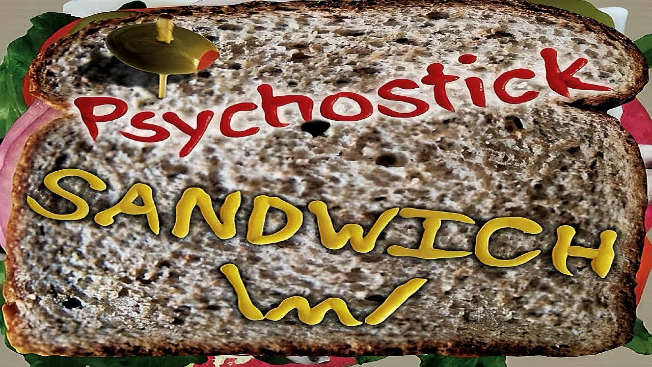 This is not a song,it’s A Sandwich/Psychostick -REQUEST BY STRYKER ...