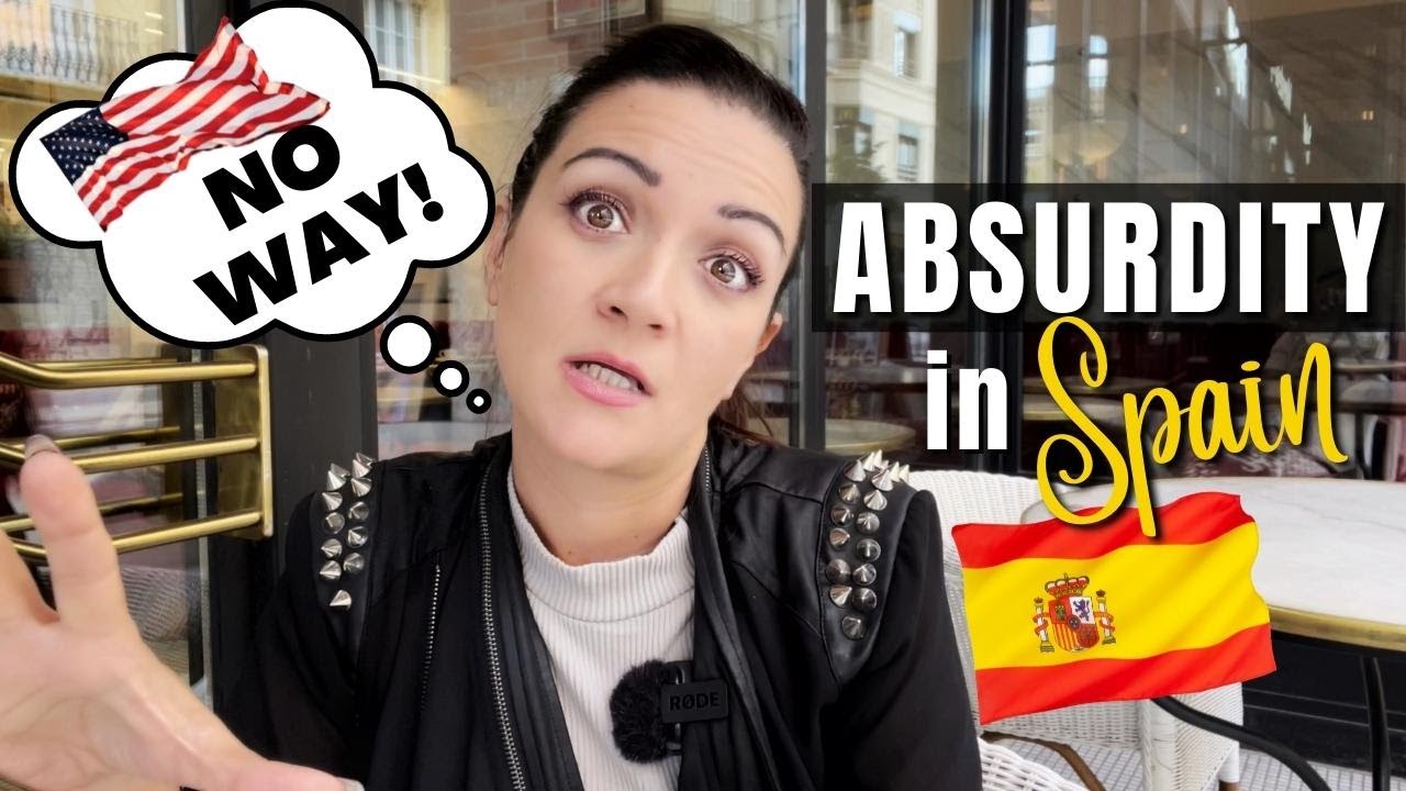 Most annoying things in Spain (as an American you might not get used to ...
