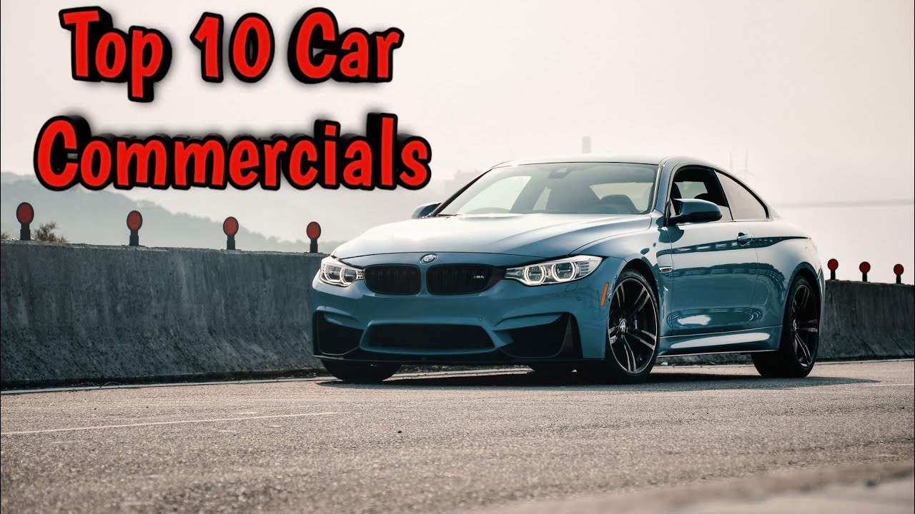Top 10 Famos Car Commercials - YouTube