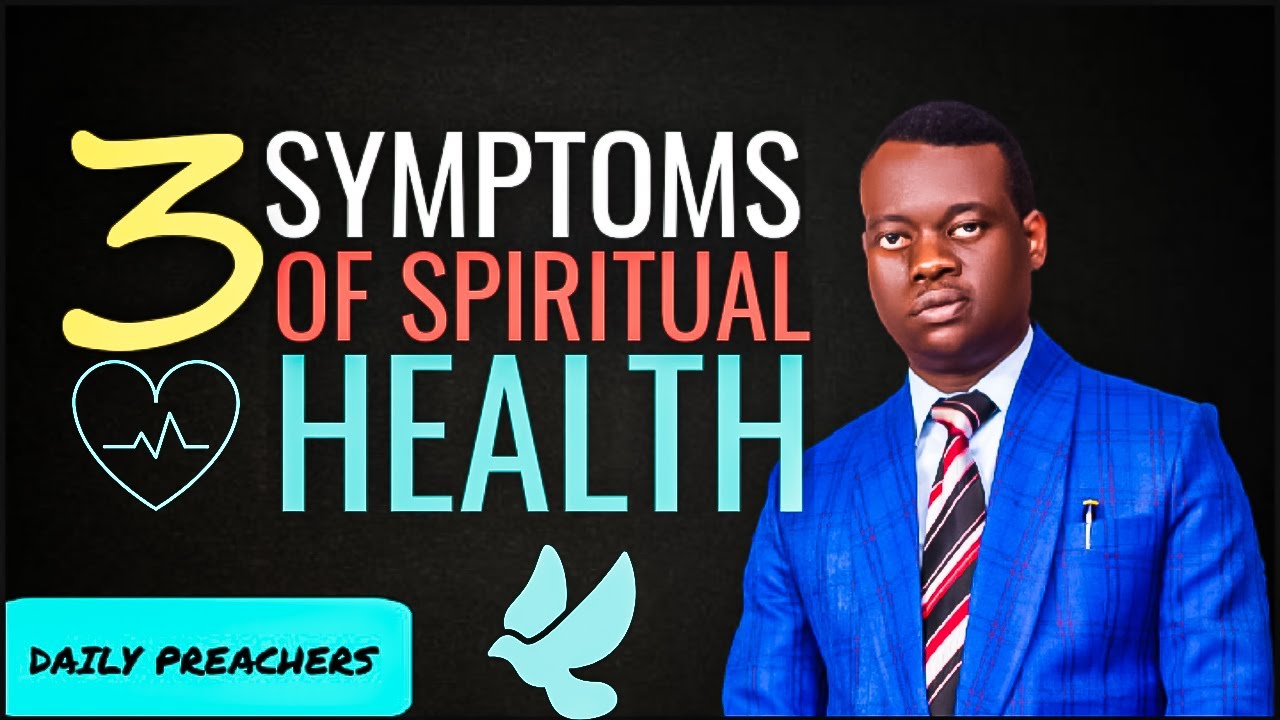 3 Symptoms of Spiritual Health | Extremely Important - YouTube