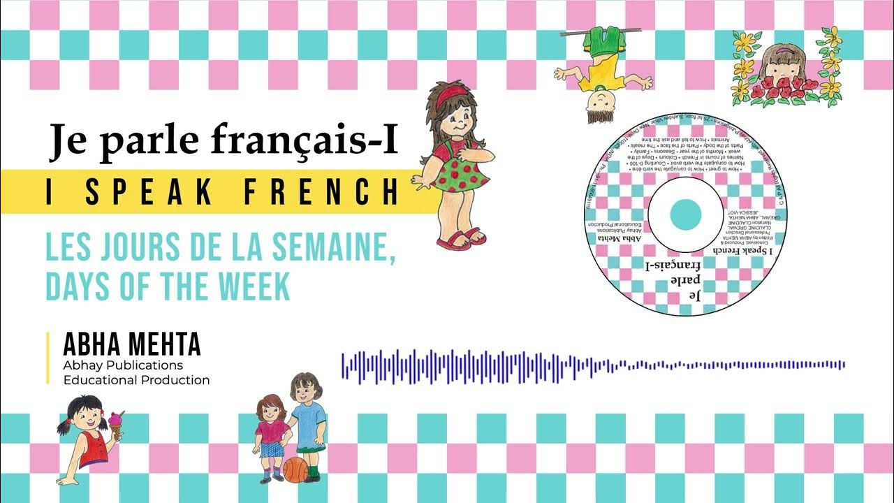 10 Leçon 9- Les Jours de la Semaine, Days of the week | Book 1 - YouTube