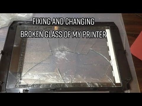 How to fix and change broken glass of your printer #epsonprinter - YouTube