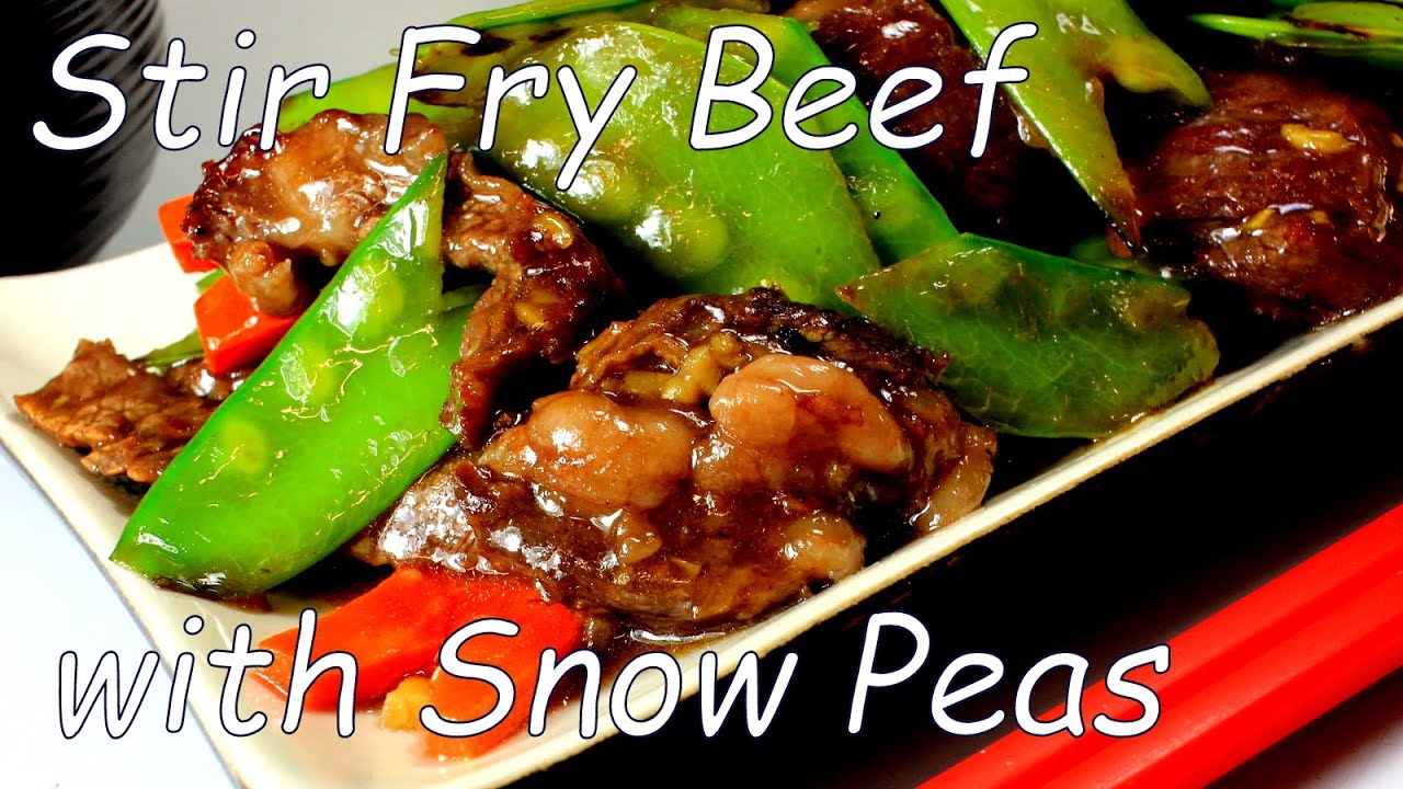 Beef With Snow Peas Chinese