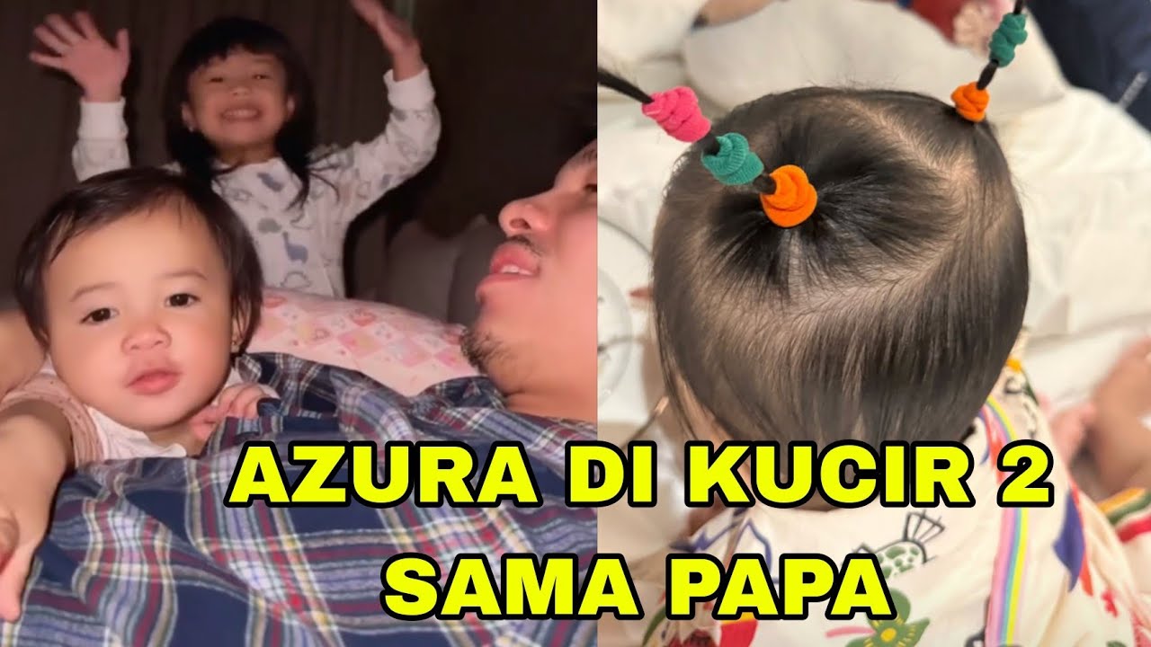 AZURA AMEENA REBUTAN DI KUCIR 2 SAMA PAPA - YouTube