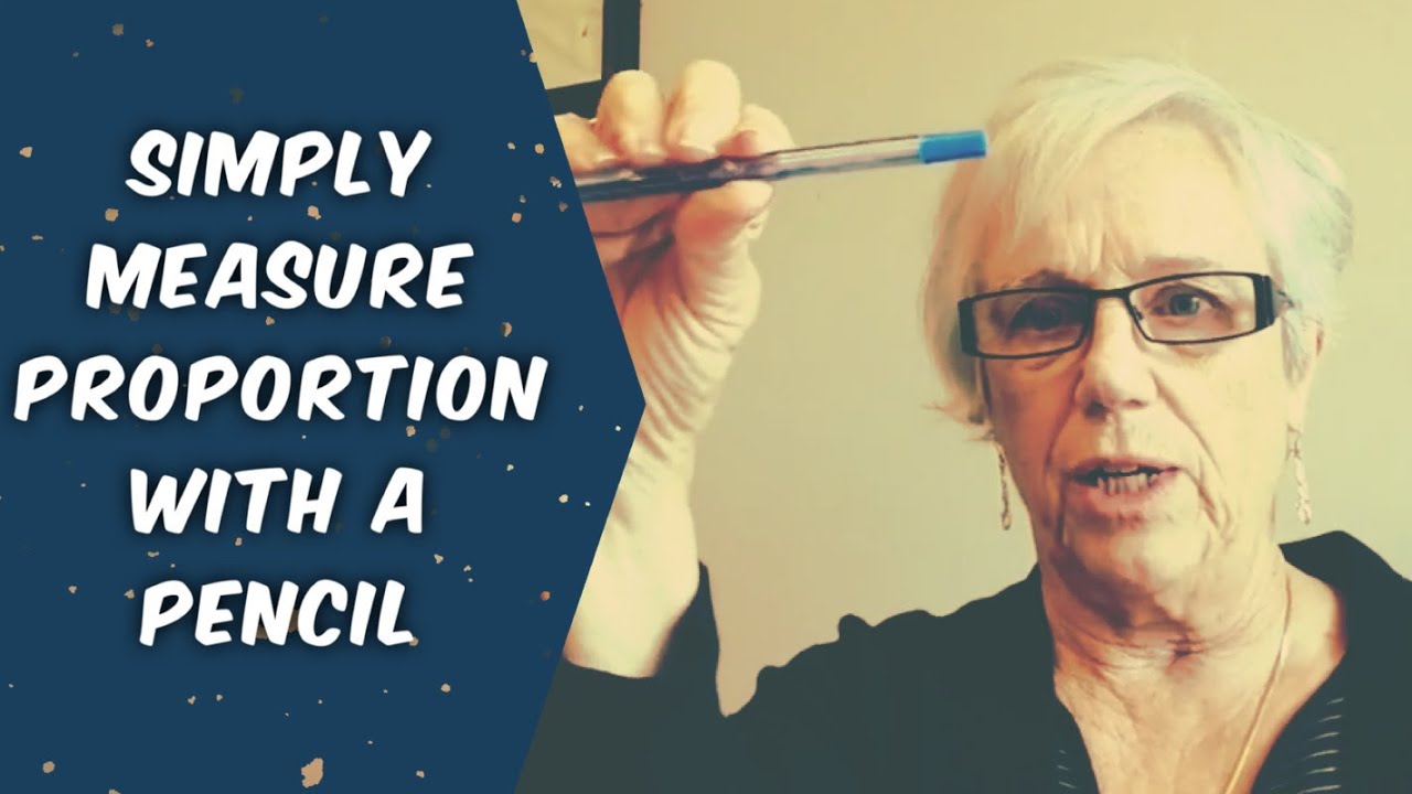 How to Simply Measure Proportion with a Pencil - YouTube