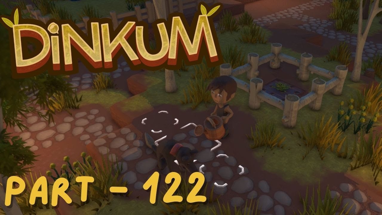 Dinkum - Part 122 - Mighty Seed - YouTube