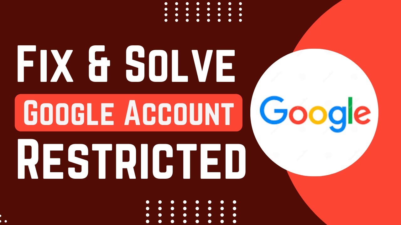 How To Fix And Solve Google Restricted Account | Easy Solution - YouTube