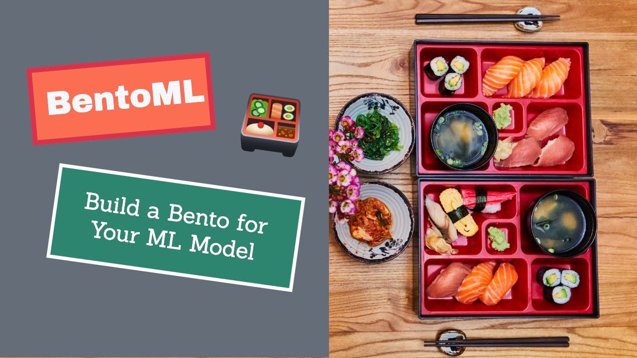 BentoML: Package Your Machine Learning Model and Its Dependencies - YouTube