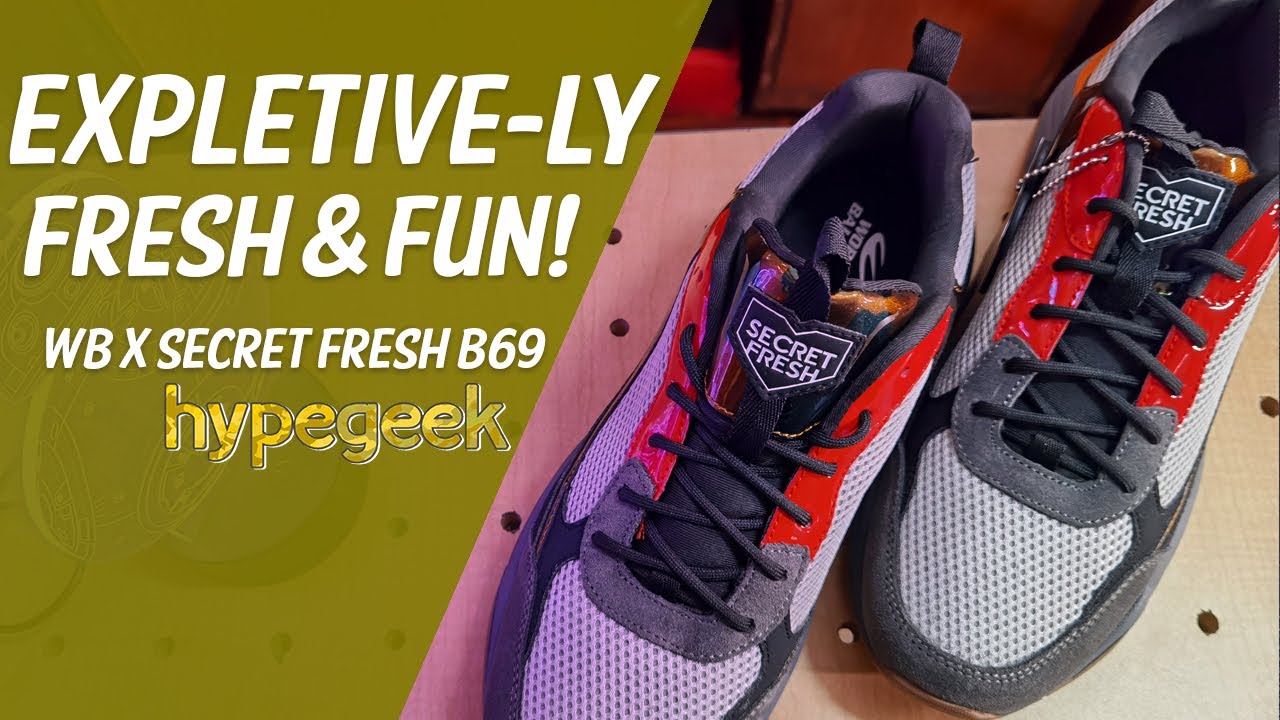 Hypegeek | World Balance x Secret Fresh B69 Unboxing and Impression ...