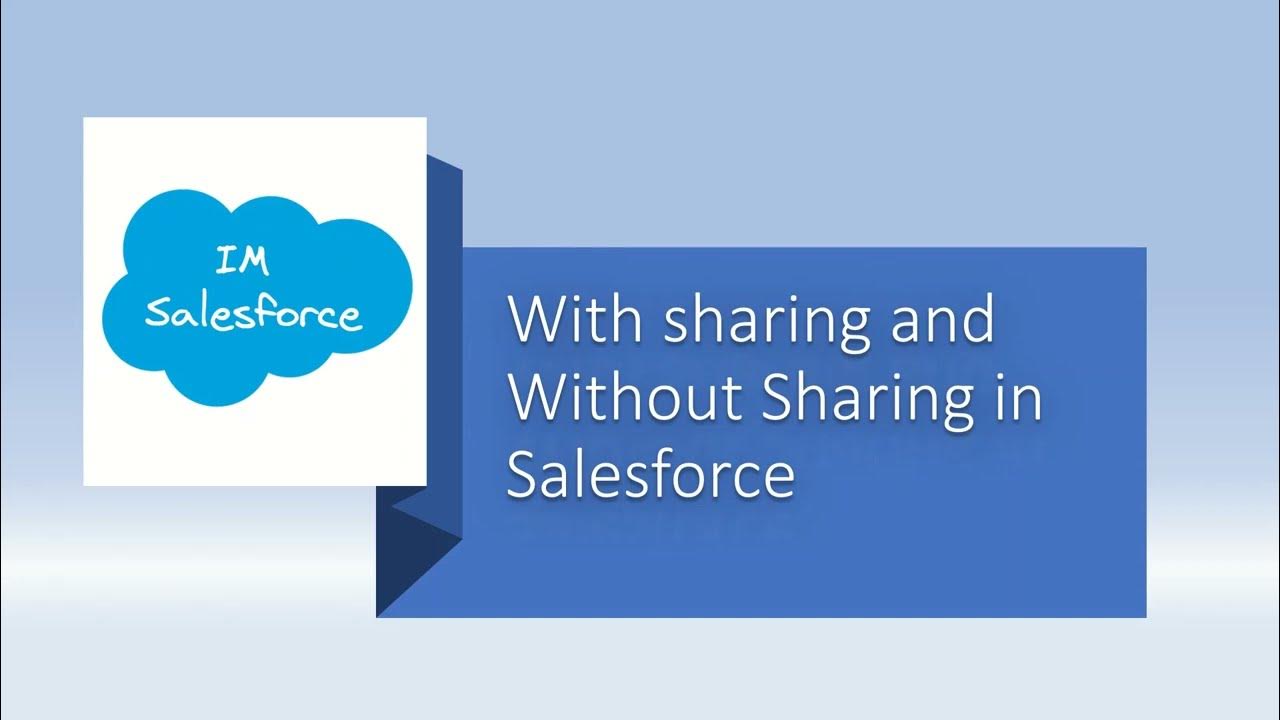 with sharing and without sharing in Apex | Salesforce - YouTube