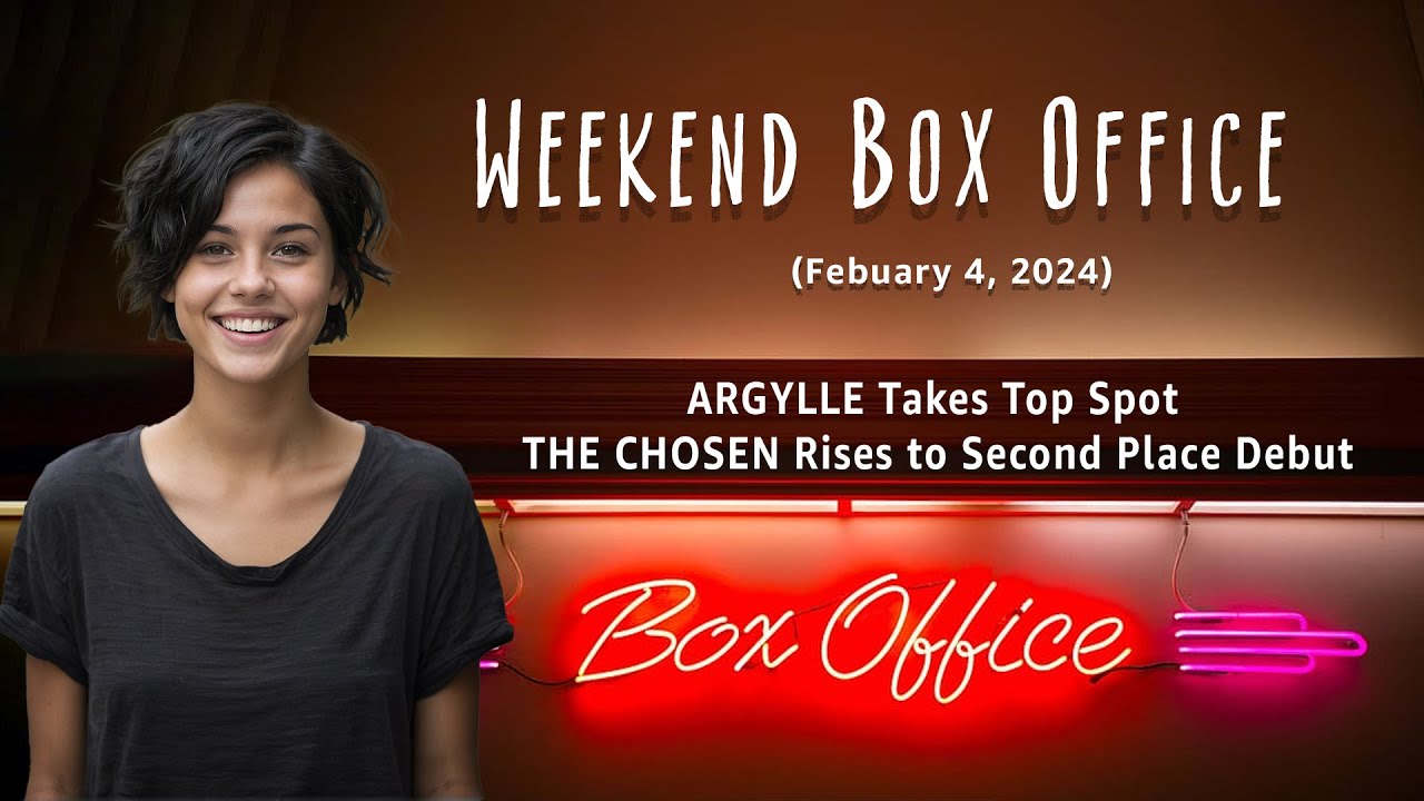 Weekend Box Office - Feb 4, 2024 | ARGYLLE, The Beekeeper, The Chosen ...