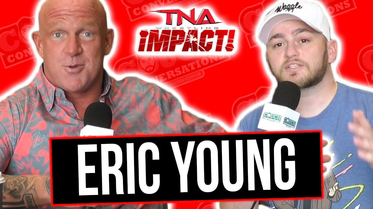 Eric Young On TNA @tnawrestling Career, @WWE and NXT Run - Couch ...