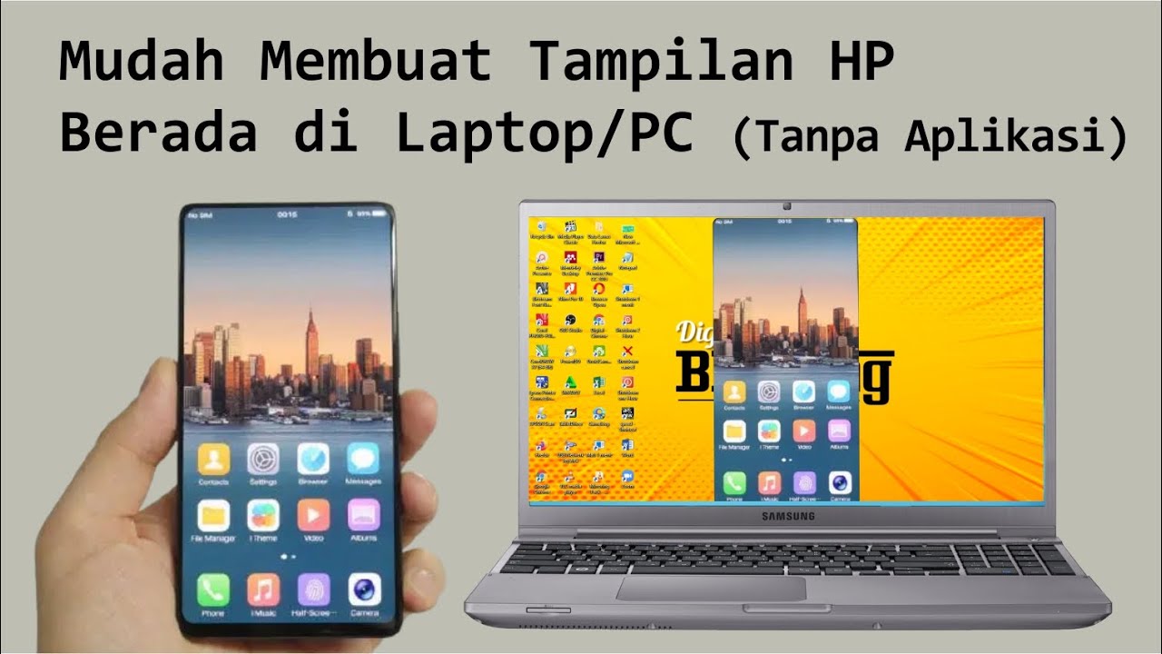 Tanpa Aplikasi Mudah Cara Membuat Tampilan HP di Laptop/PC (Mirroring ...