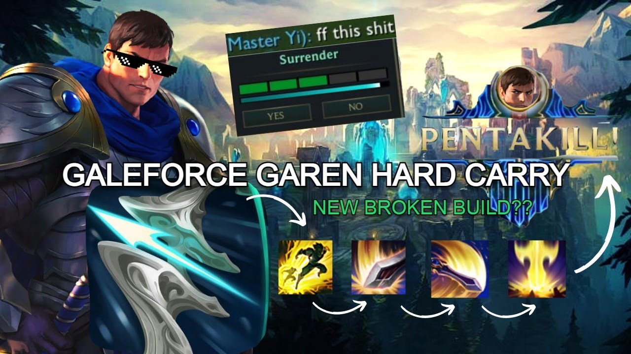 GALEFORCE GAREN HARD CARRYS THE GAME?? (LEAGUE OF LEGENDS) - YouTube