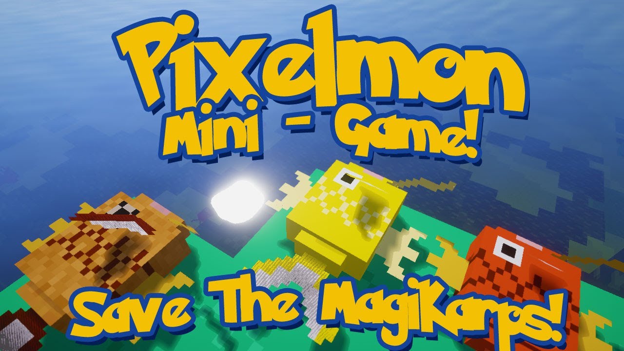 Pixelmon Mini-Game Marathon! SAVE THE MAGIKARPS! w/LittleLizardGaming ...