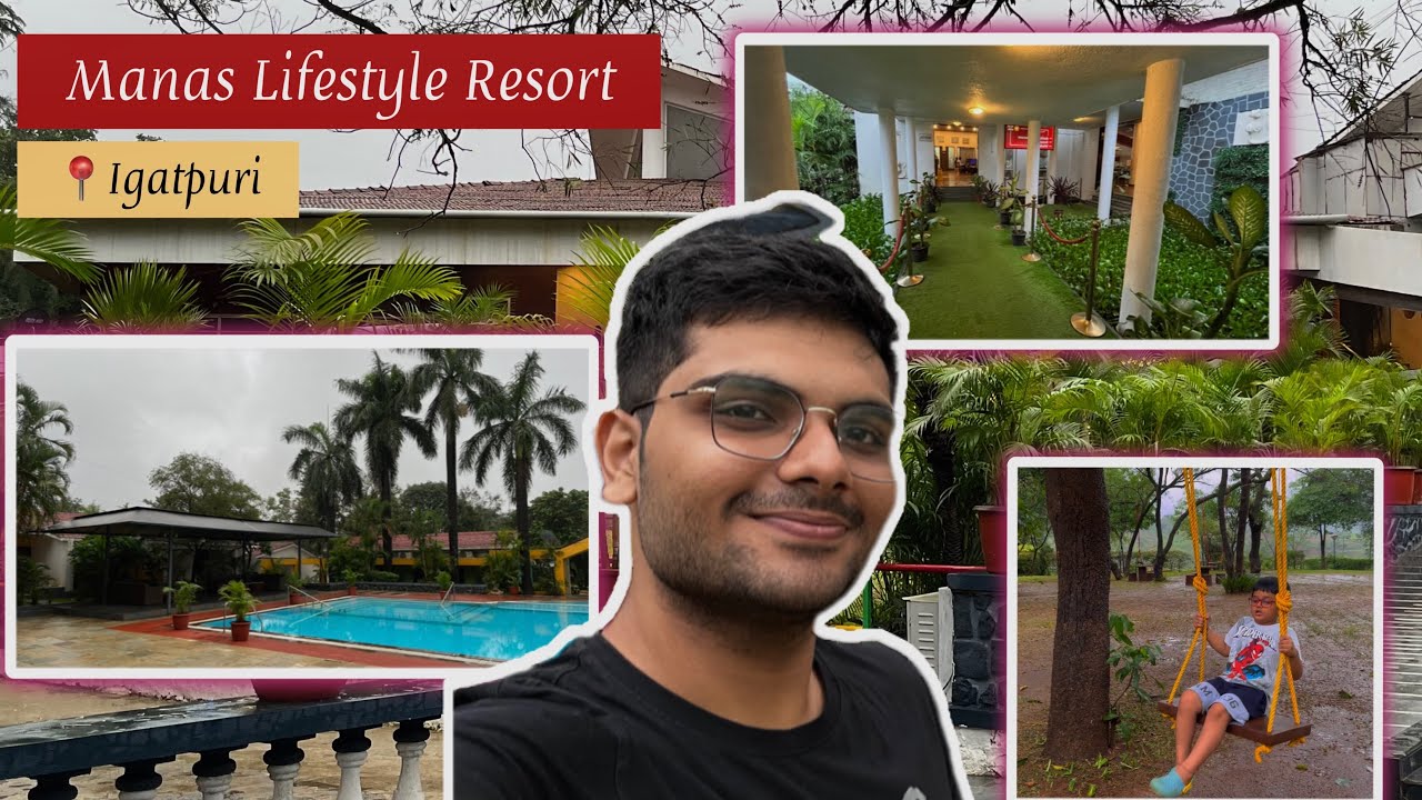 Manas Lifestyle Resort Igatpuri | Luxury Resort near Mumbai | - YouTube