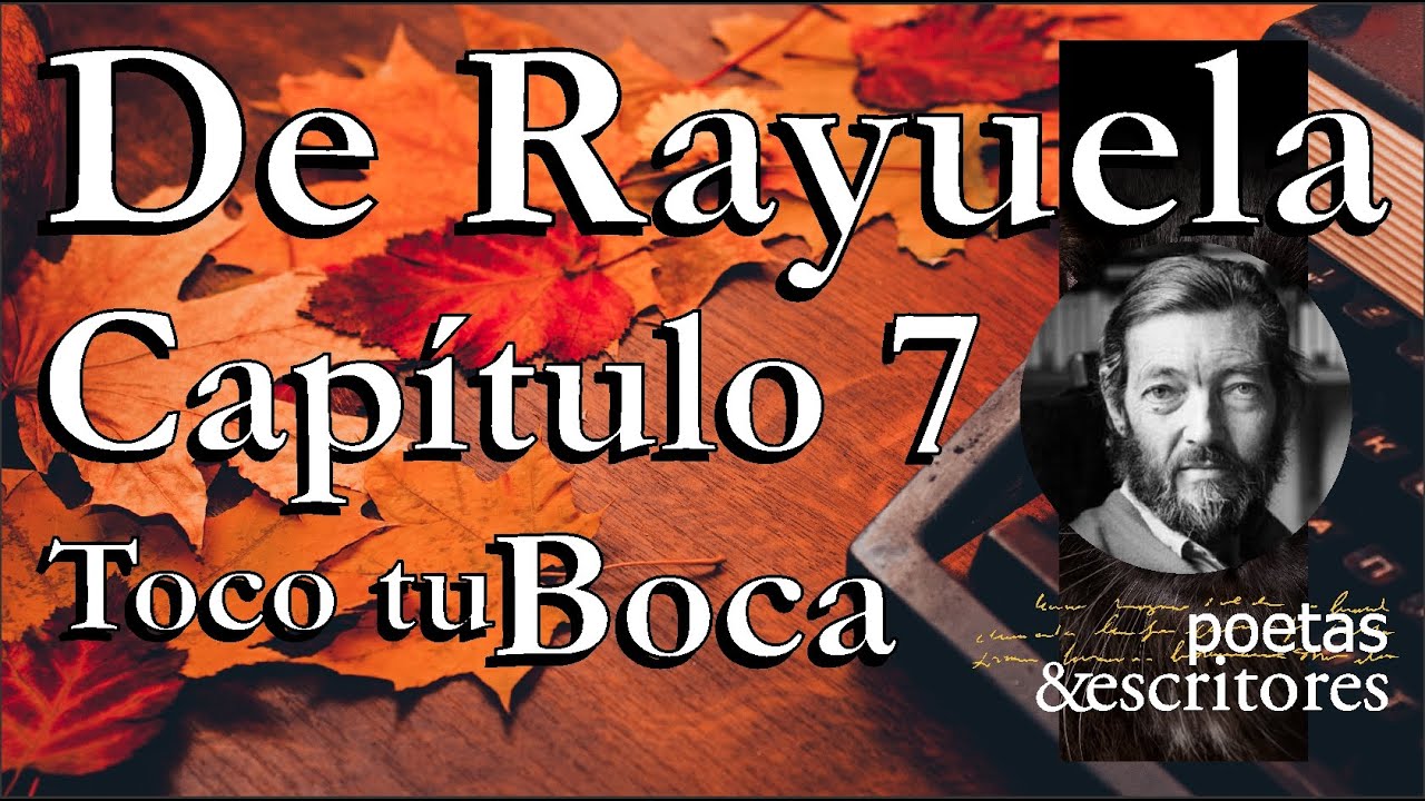 Julio Cortázar - Toco Tu Boca - En la voz de Cortázar - YouTube