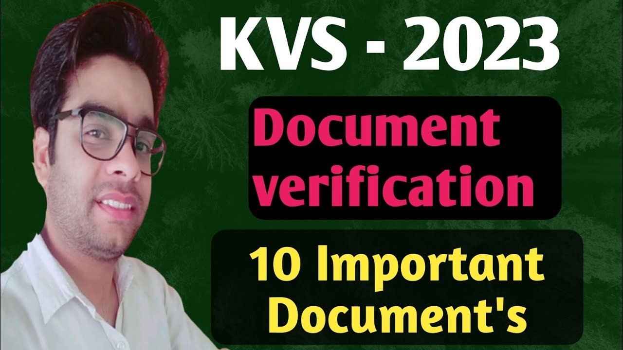 KVS DOCUMENT'S VERIFICATION / KVS RESULT / KVS CUT OFF - YouTube