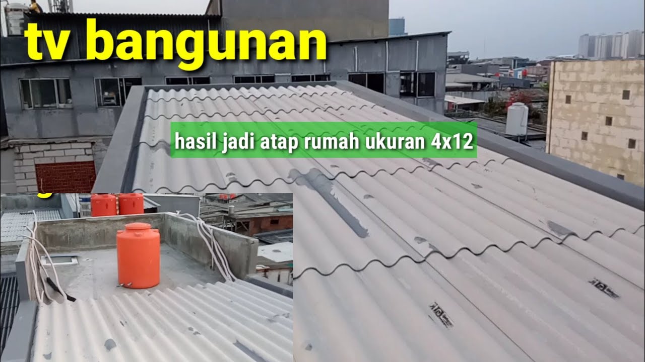 HASIL JADI !! atap rumah kemiringan satu sisi menggunakan asbes gelombang besar - YouTube