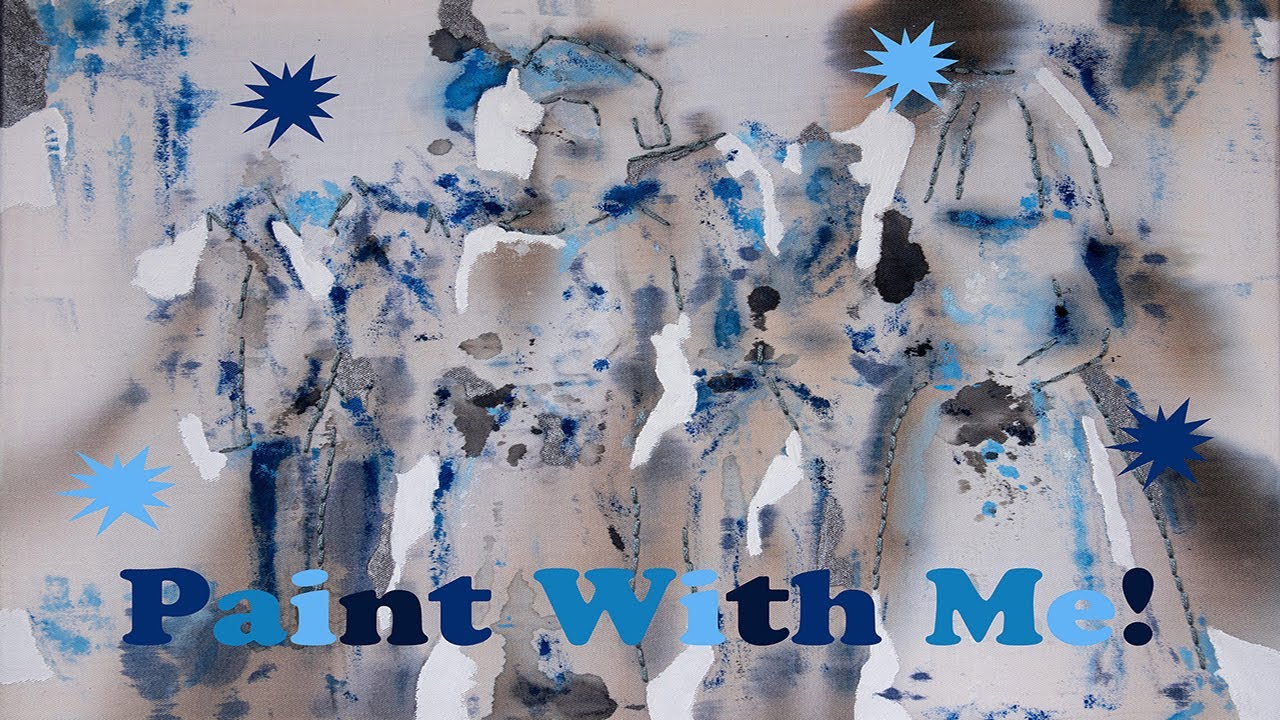 Paint With Me - Self Criticism, Art Online and Lockdown - YouTube