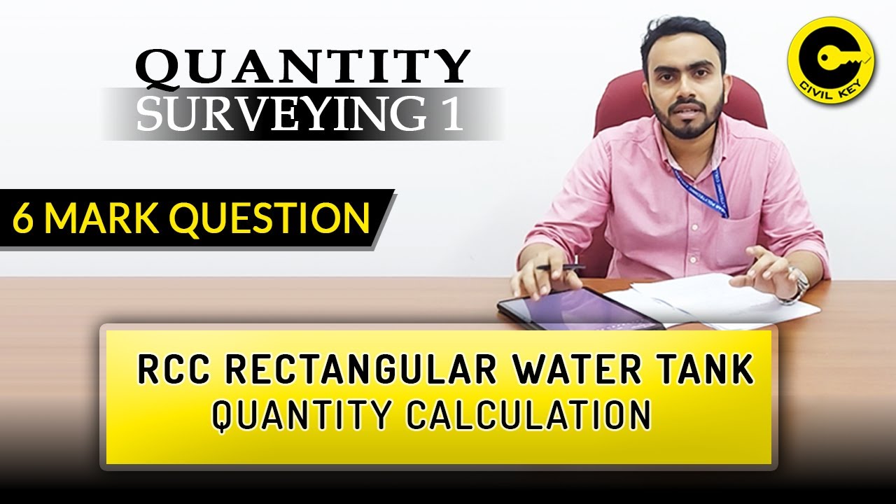 RCC WATER TANK | QUANTITY SURVEYING | QUANTITY CALCULATION - YouTube