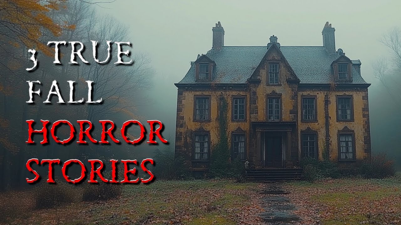 3 TRUE FALL HORROR STORIES FOR A COLD OCTOBER NIGHT - YouTube