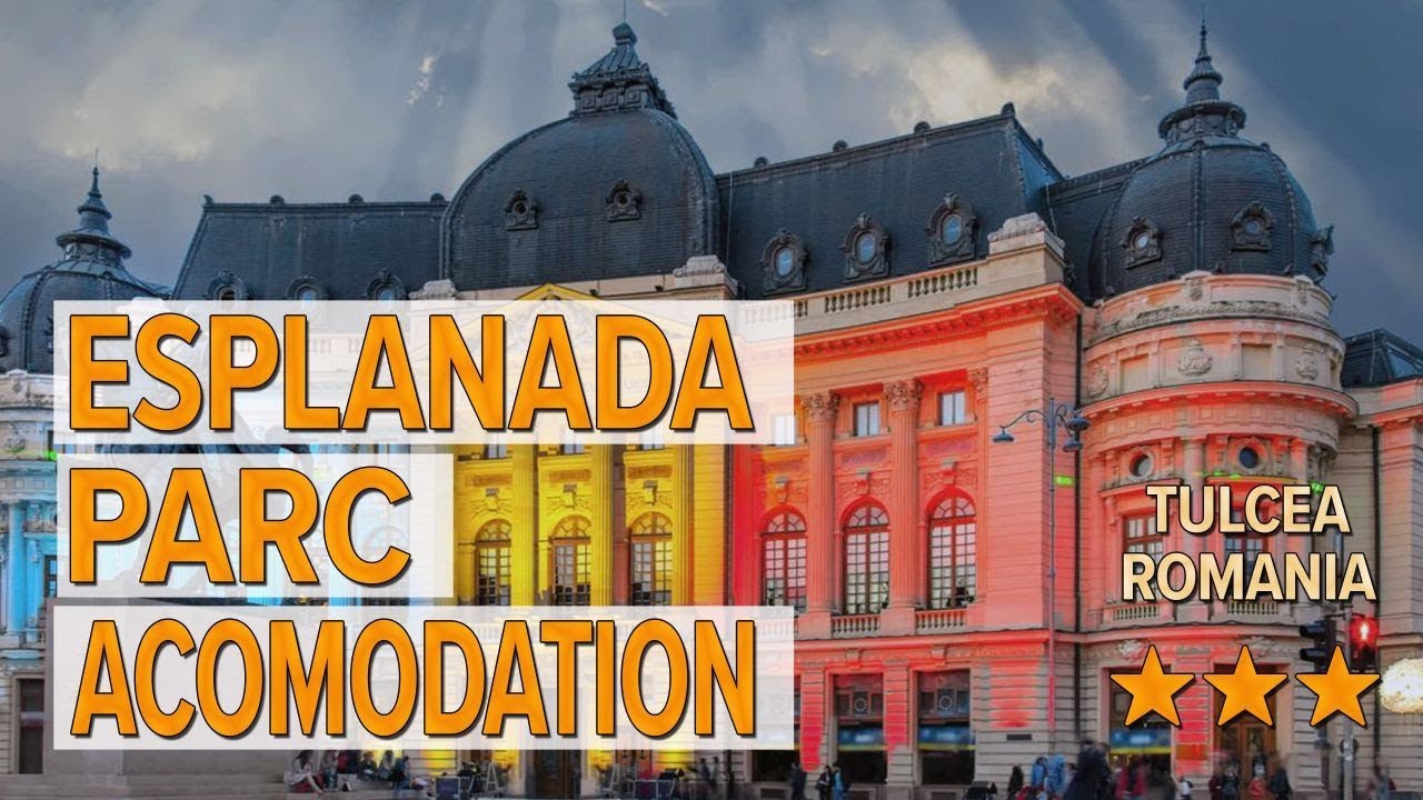 Esplanada Parc Acomodation hotel review | Hotels in Tulcea | Romanian ...