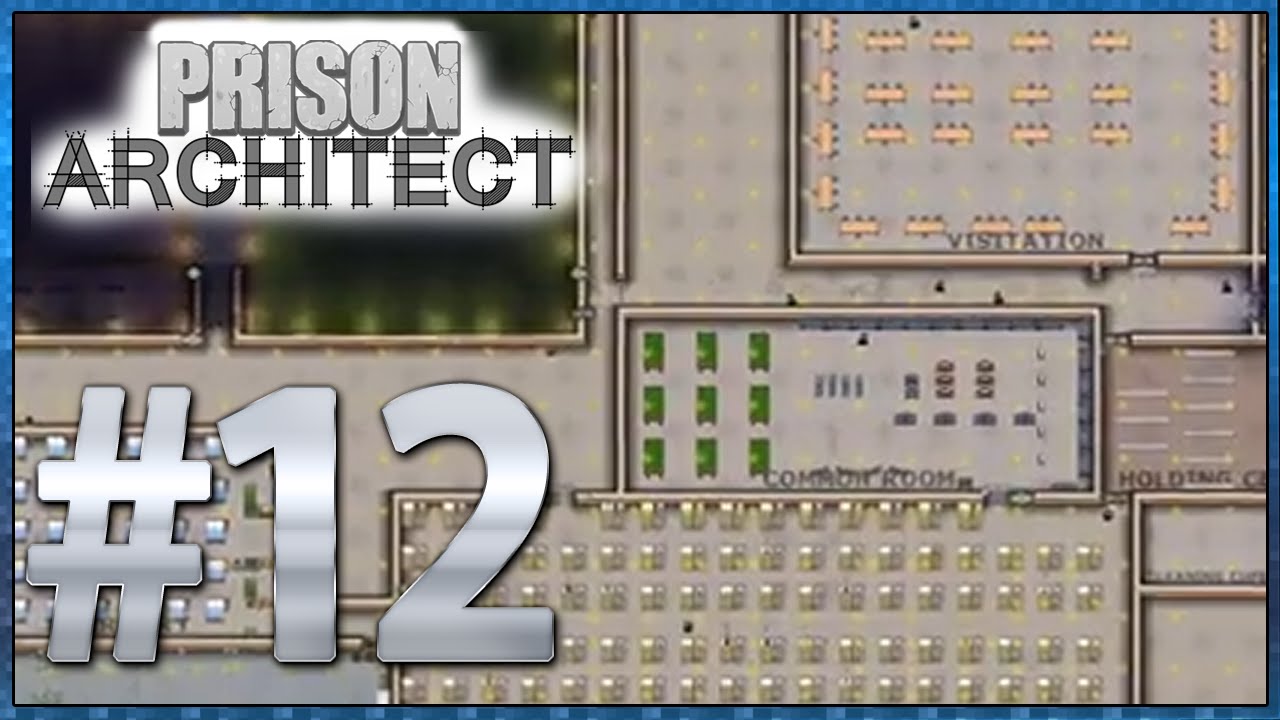 Prison Architect Mega Prison #12 : Shakedown Time - YouTube