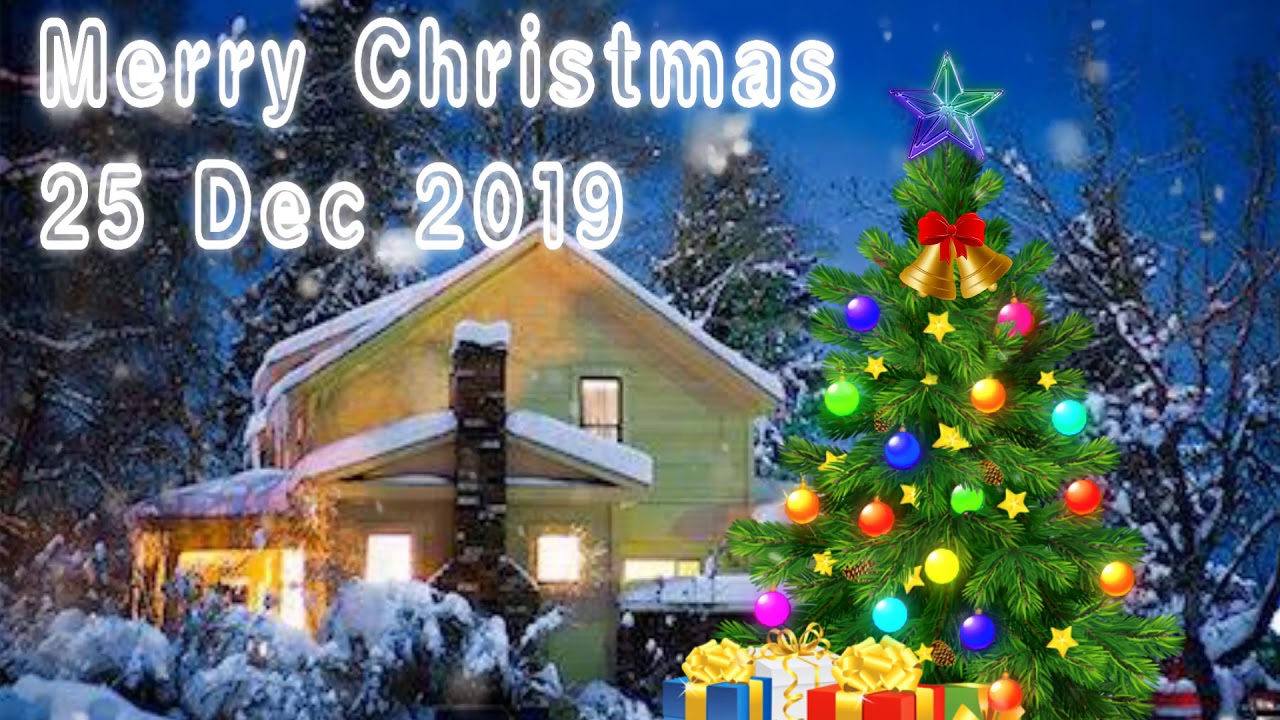 Merry Christmas 25 December 2019 with Jingle Bells music - YouTube
