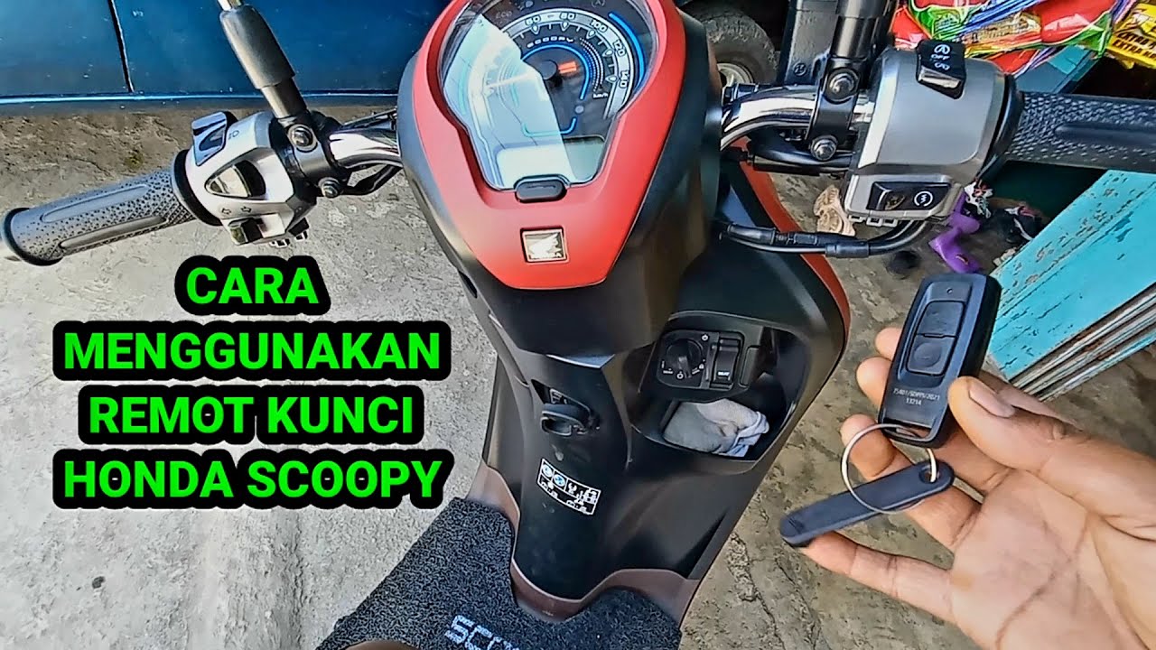 Cara Menggunakan Remot Honda Scoopy (keyless) - YouTube