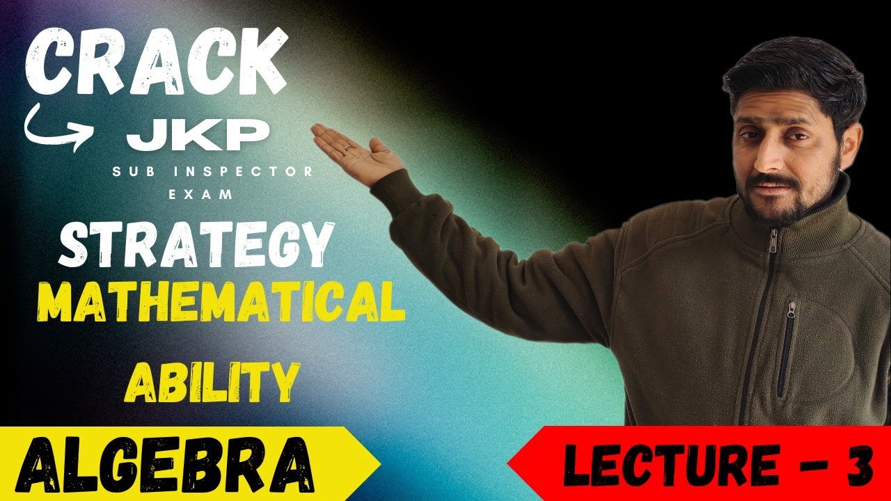 JKPSI Maths Class/Mathematical Ability/Basic Algebra - YouTube