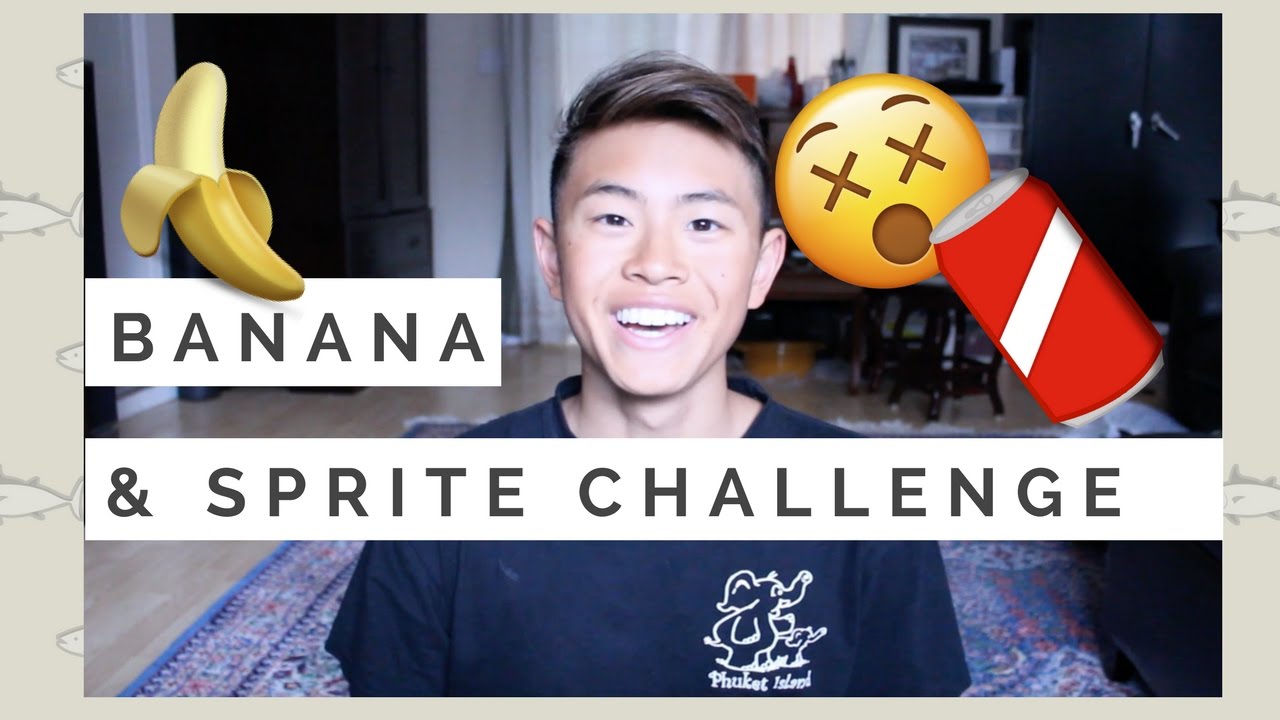 Banana & Sprite Challenge - YouTube