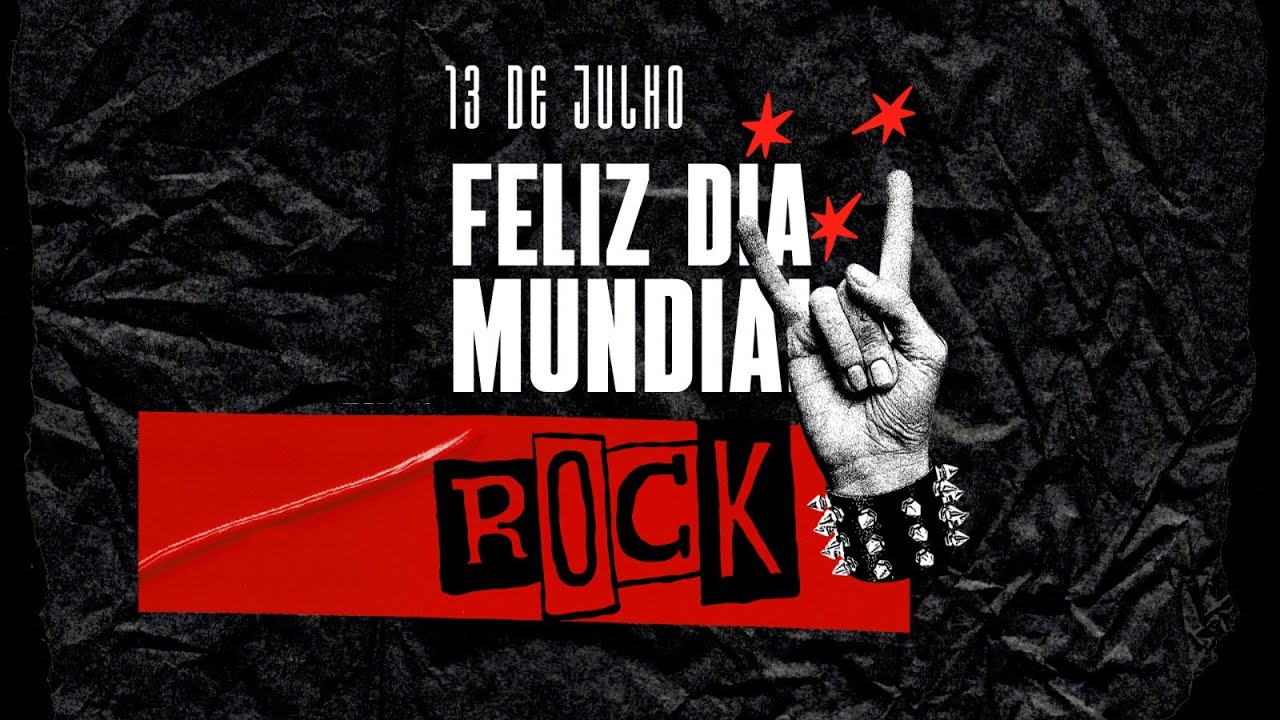 FELIZ DIA MUNDIAL DO ROCK! 🎸⚡️🤘 - YouTube
