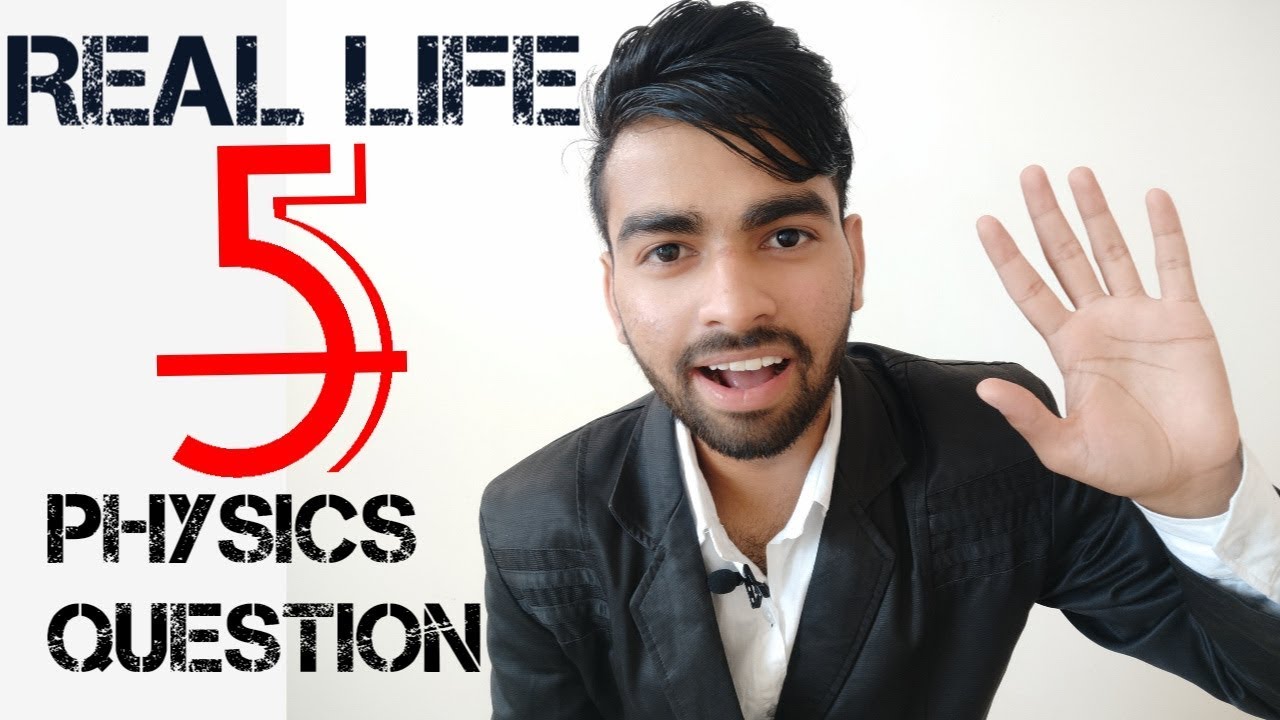 5 Real life physics questions | Asked | Dynamic science - YouTube