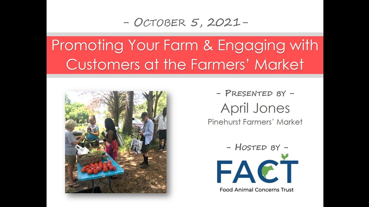 Promoting Your Farm & Engaging with Customers at the Farmers’ Market ...