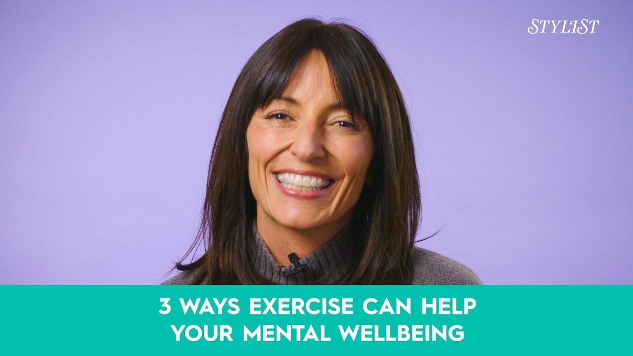 Davina McCall: 3 ways exercise can help your mental wellbeing - YouTube