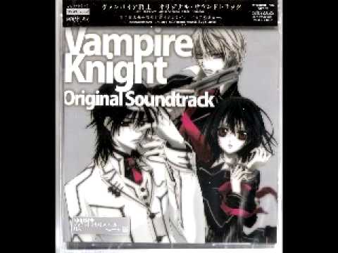 Vampire Knight Original Soundtrack~01   Opening futatsu no kodou to akai tsuki music TV Size