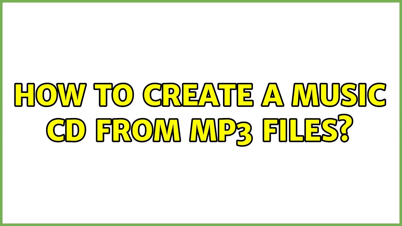 Ubuntu: How to create a music CD from mp3 files? (6 Solutions!!) - YouTube