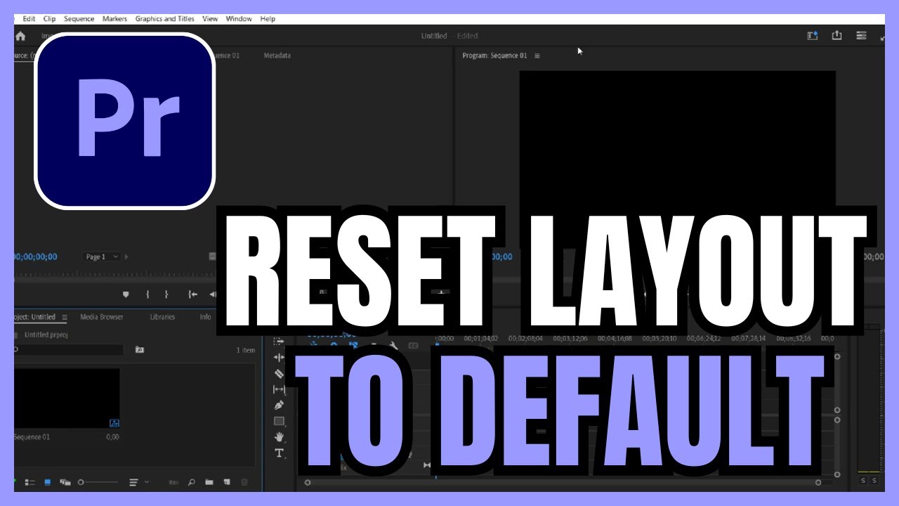 How To RESET Premiere Pro Layout To Default (Quick & Easy) - YouTube