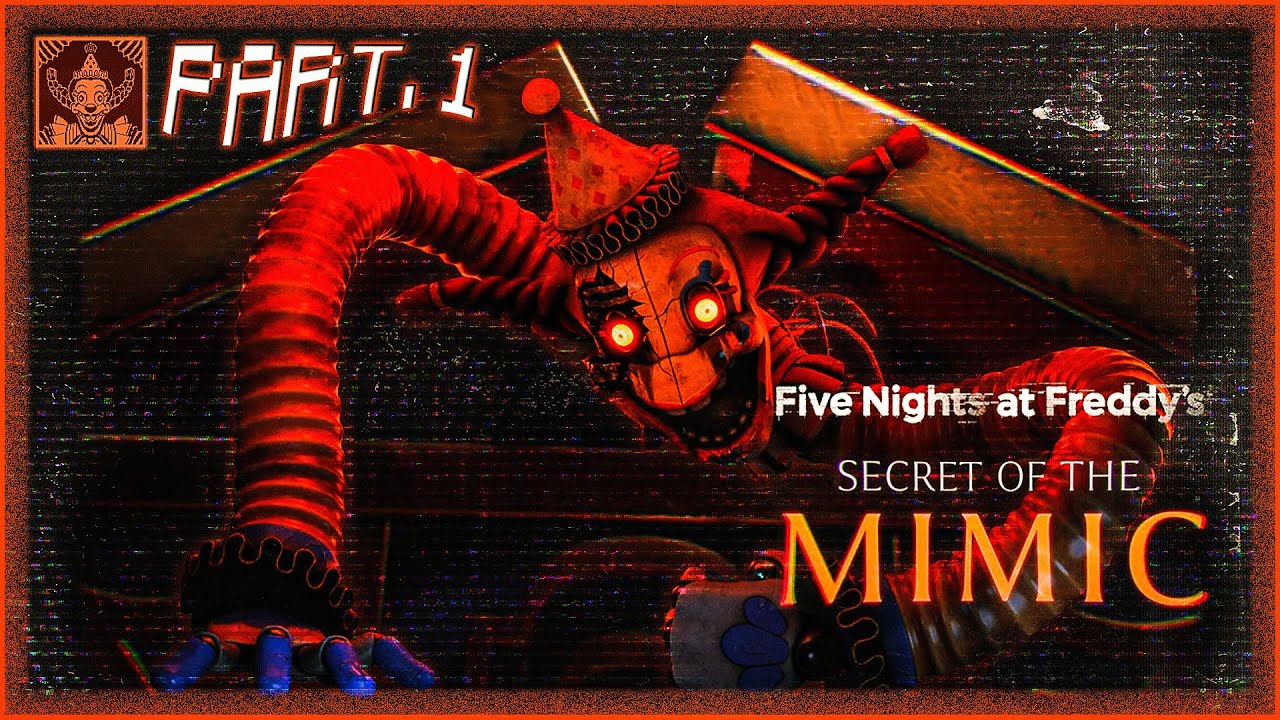 JACKIE PLEASE STOP CHASING ME... | FNAF Secret Of The Mimic [PART #1 ...