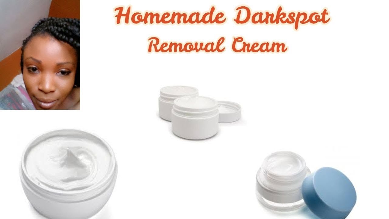 Homemade Dark spot Removal Cream | How To Erase Dark Spot Using Natural ...